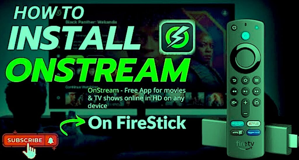 How to Install OnStream APK on Firestick/Android TV 2026 Details & Features